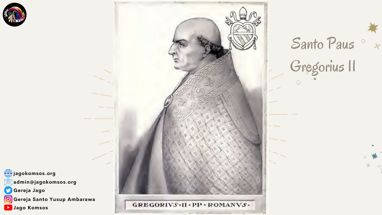 Santo Paus Gregorius II - Gereja Jago