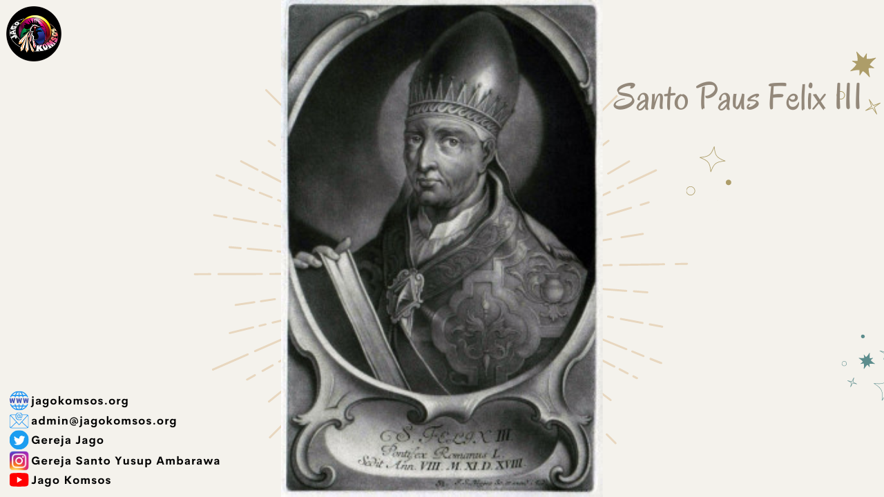 Santo Paus Felix III - Gereja Santo Yusup Ambarawa