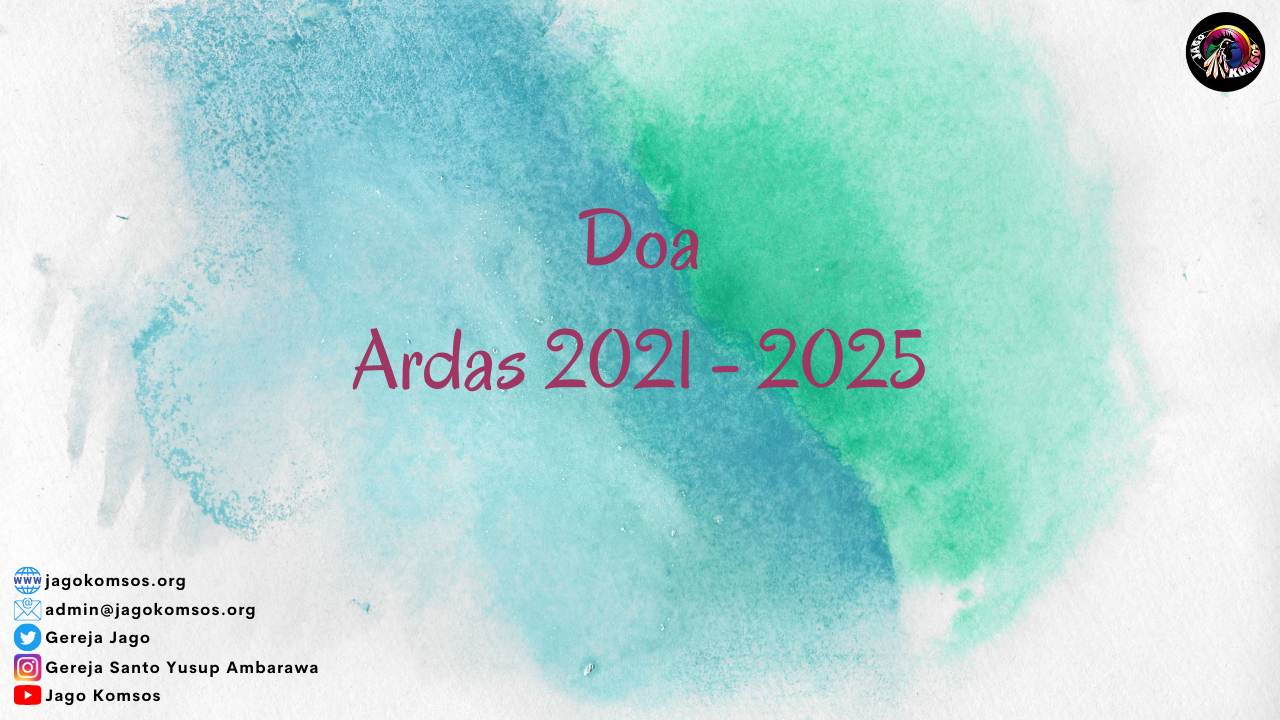 Doa Ardas 2021 - 2025 - Gereja Santo Yusup Ambarawa